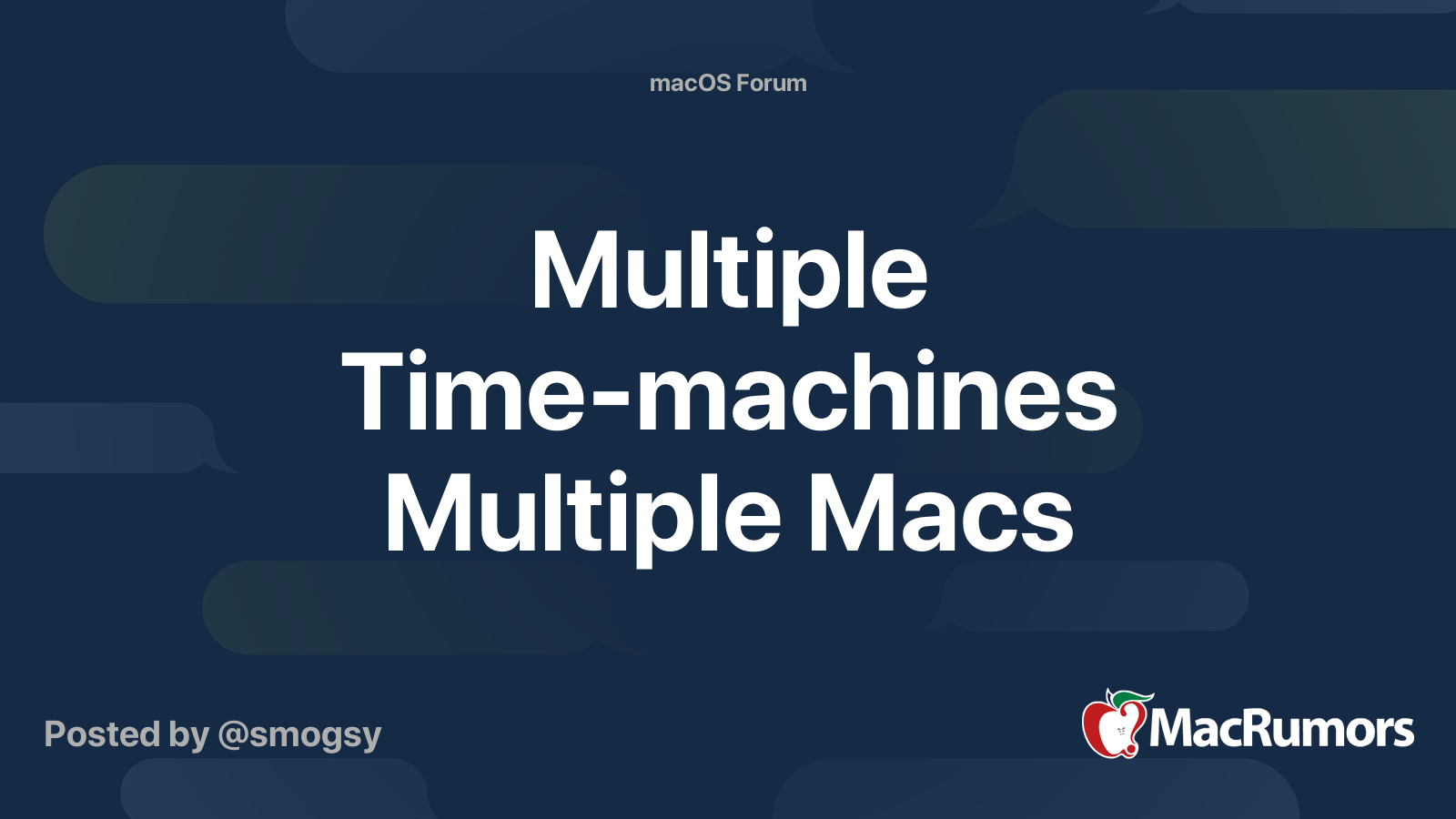 Multiple Time-machines Multiple Macs | MacRumors Forums