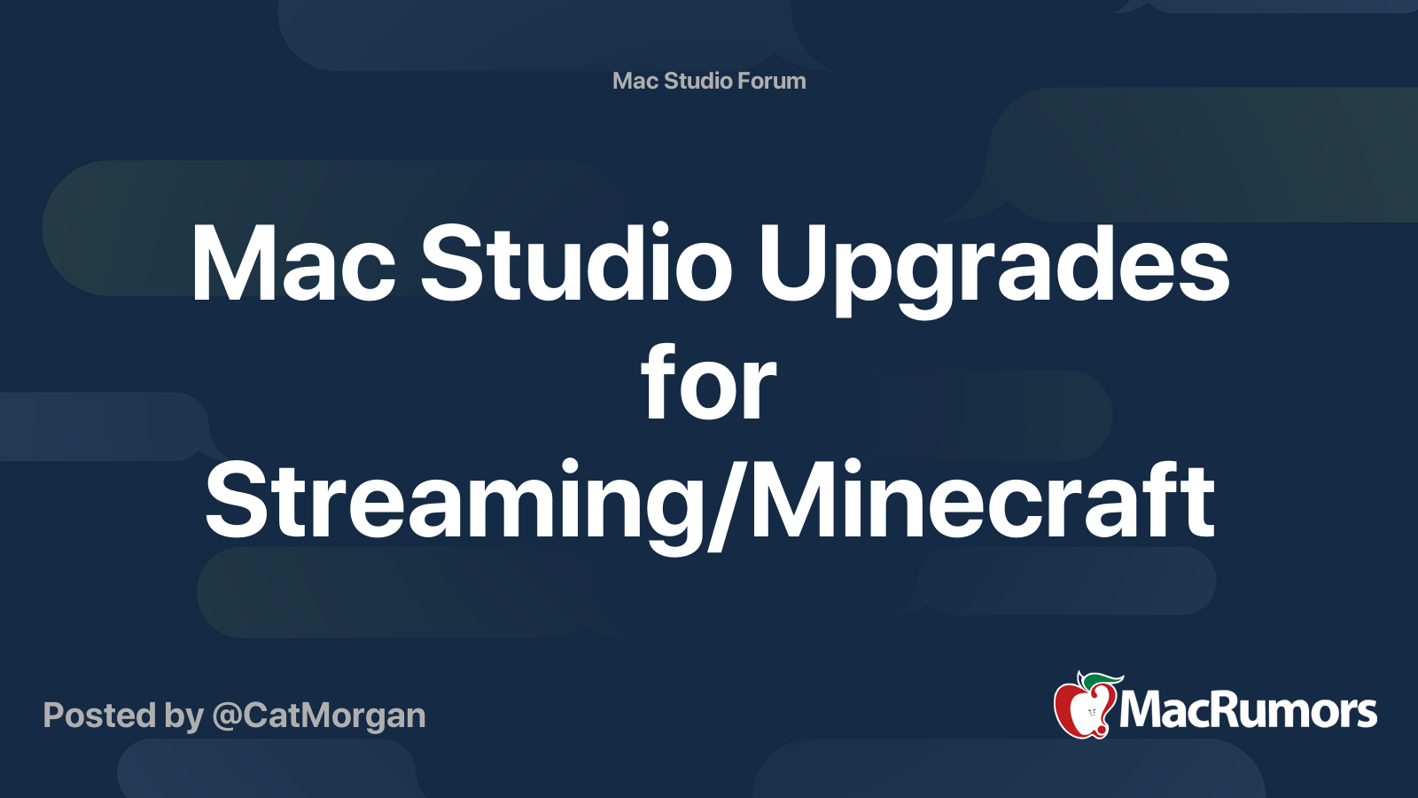 Mac Studio Upgrades for Streaming/Minecraft | MacRumors Forums