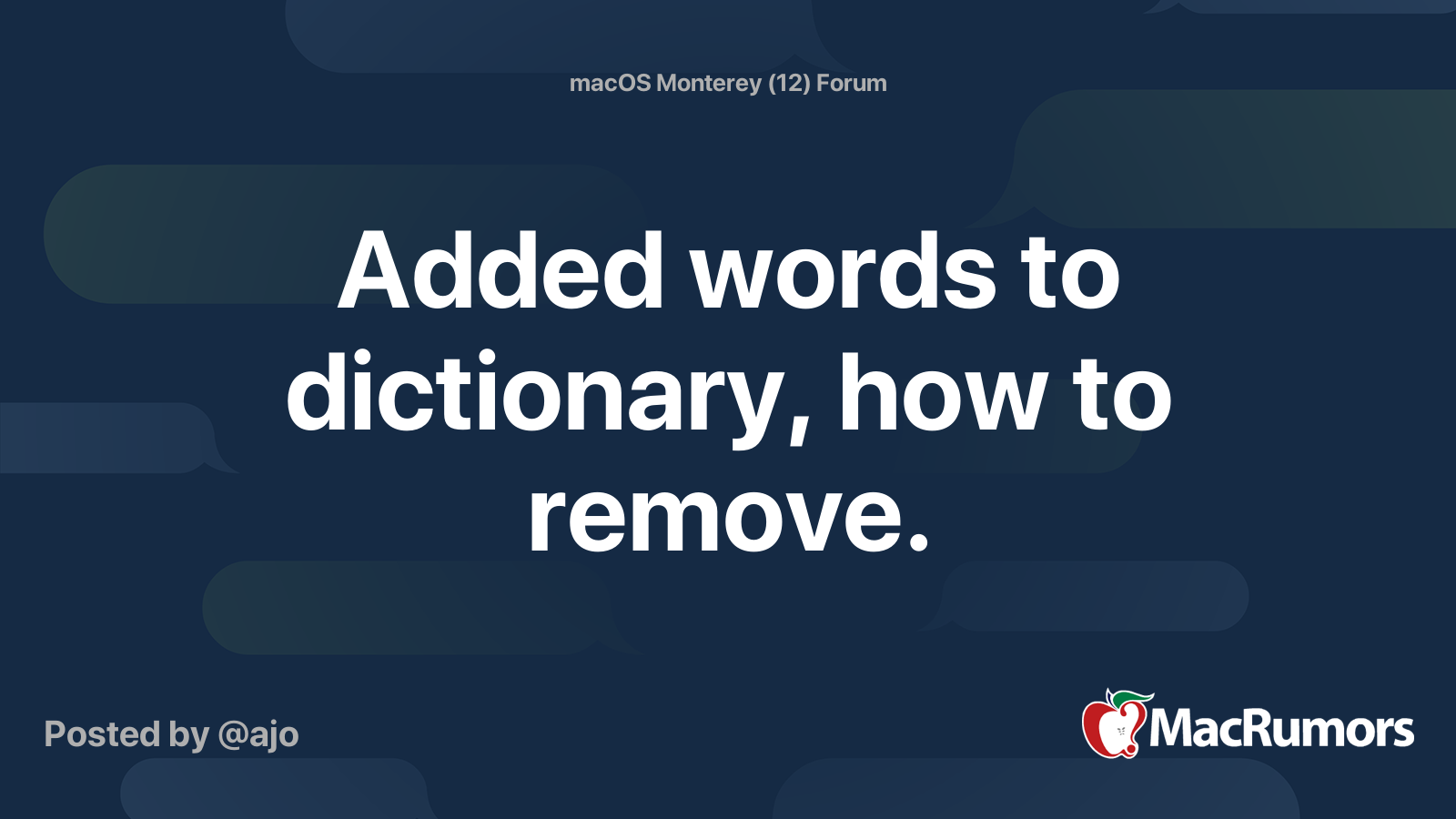 Added words to dictionary, how to remove. | MacRumors Forums