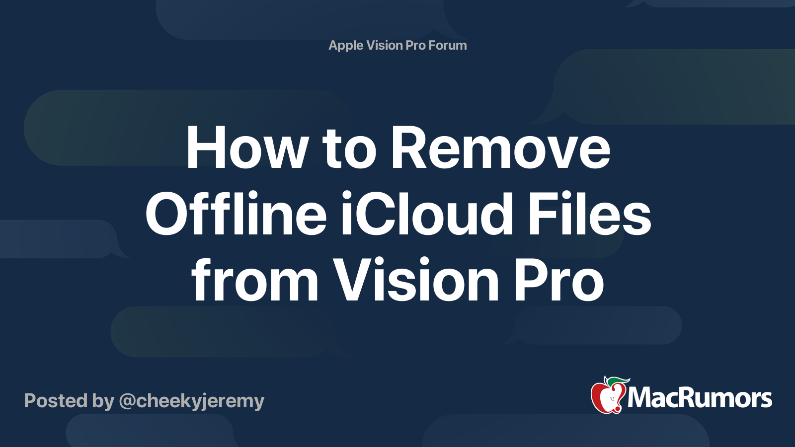 How to Remove Offline iCloud Files from Vision Pro | MacRumors Forums