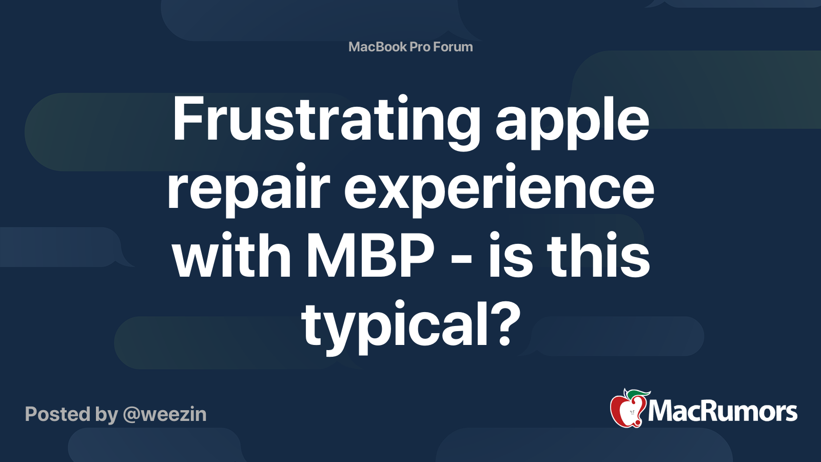 Frustrating apple repair experience with MBP - is this typical? | MacRumors Forums