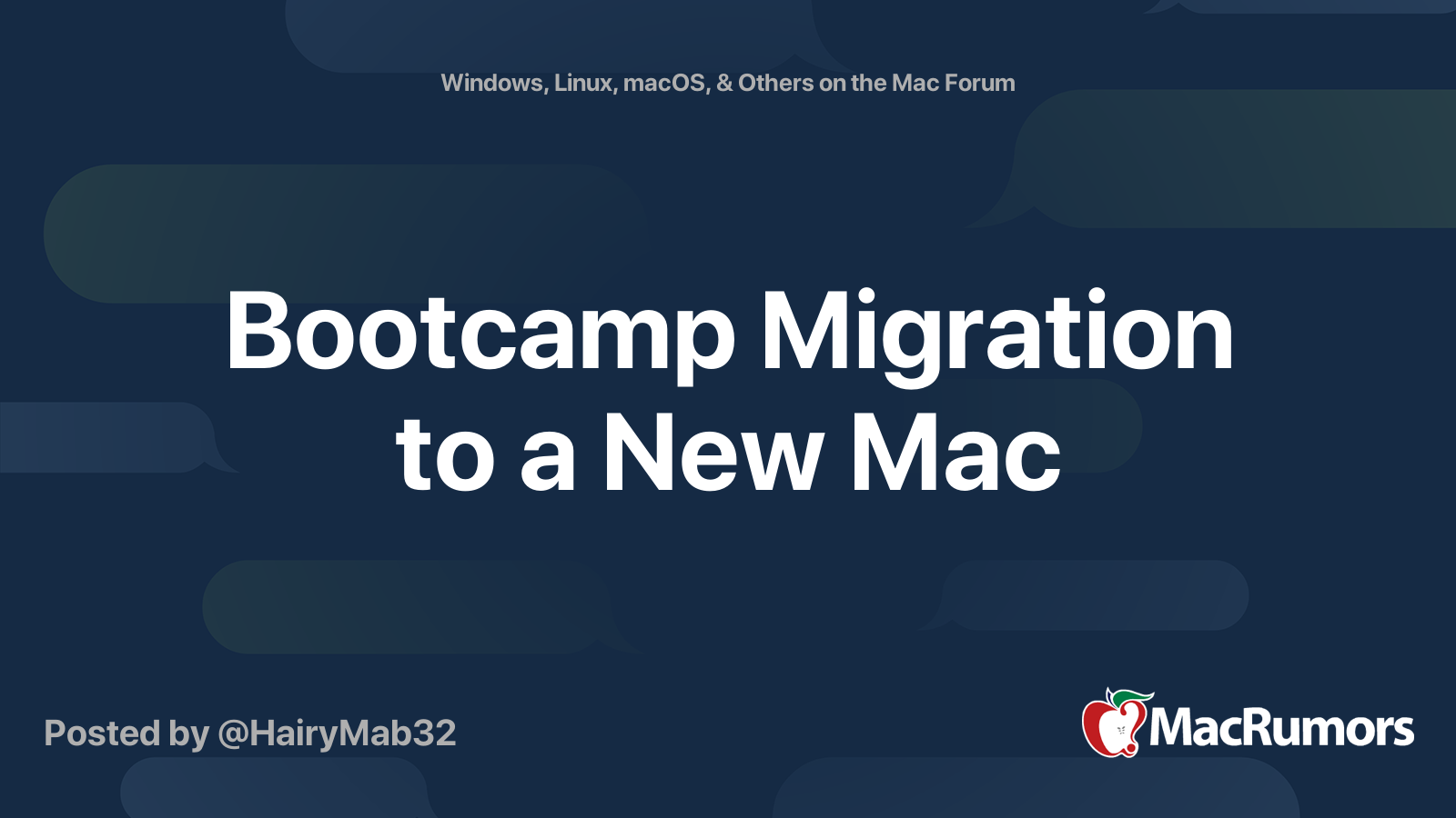 Bootcamp Migration to a New Mac | MacRumors Forums