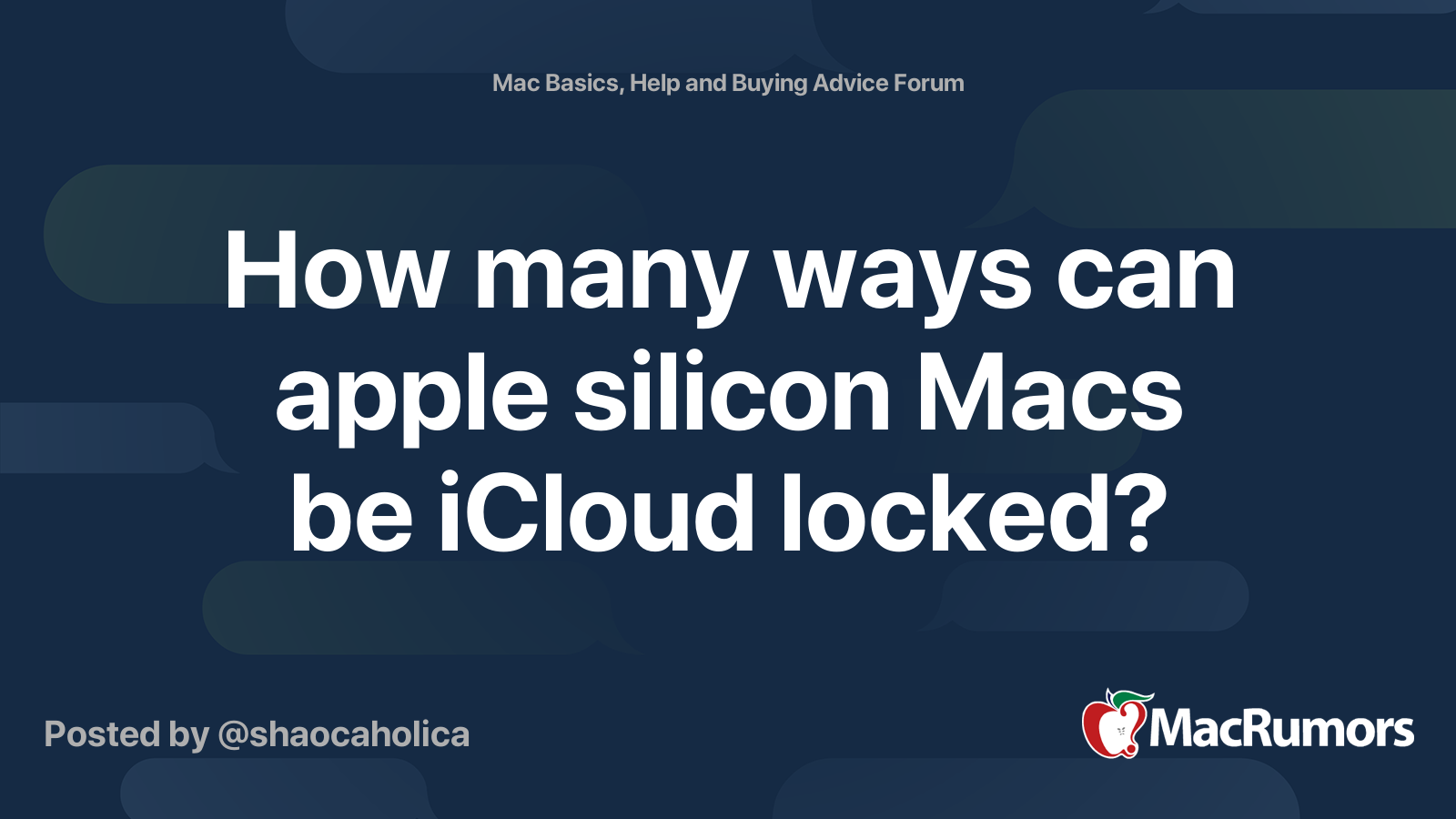 How many ways can apple silicon Macs be iCloud locked? | MacRumors Forums