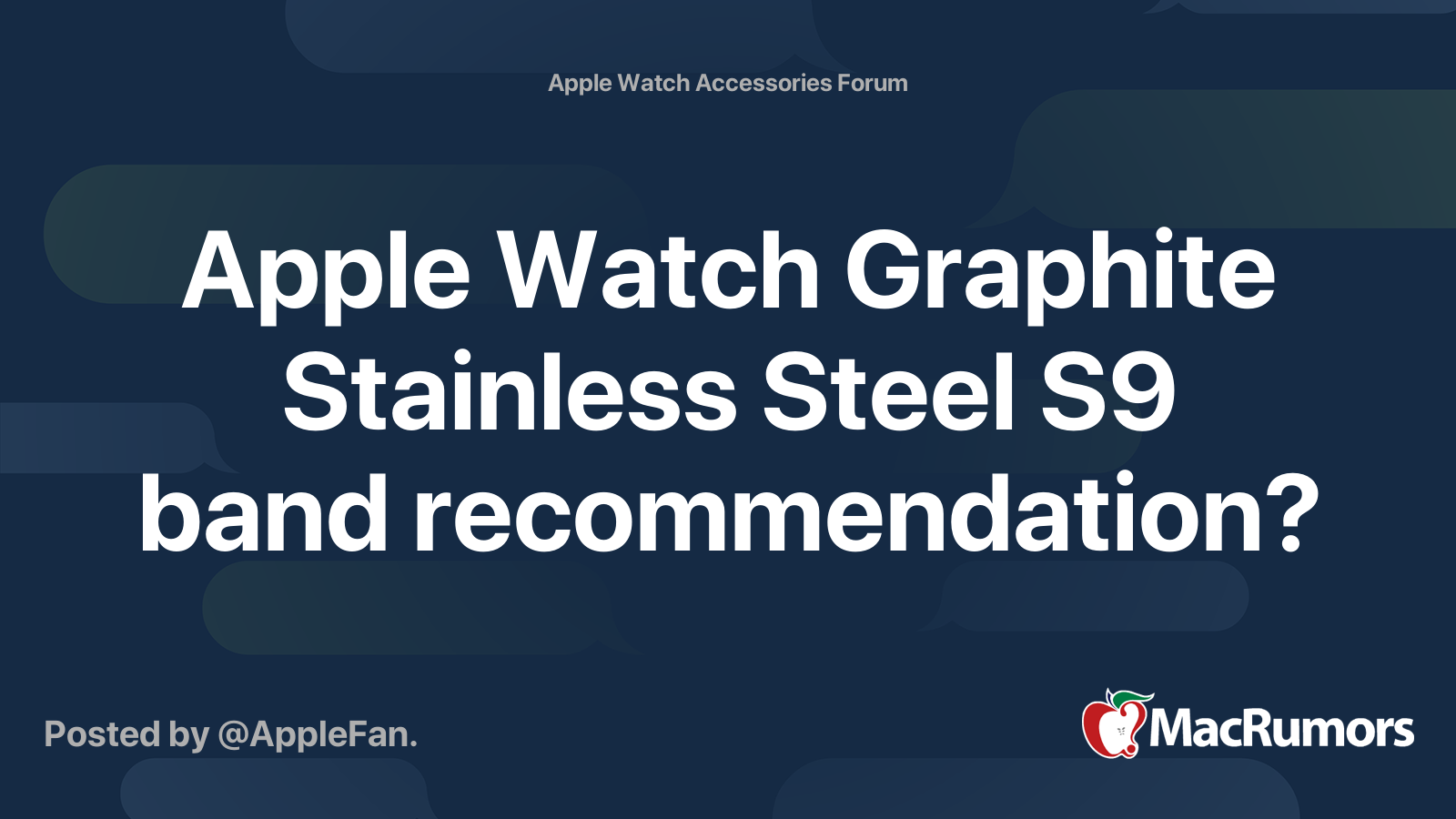 Apple Watch Graphite Stainless Steel S9 band recommendation ...