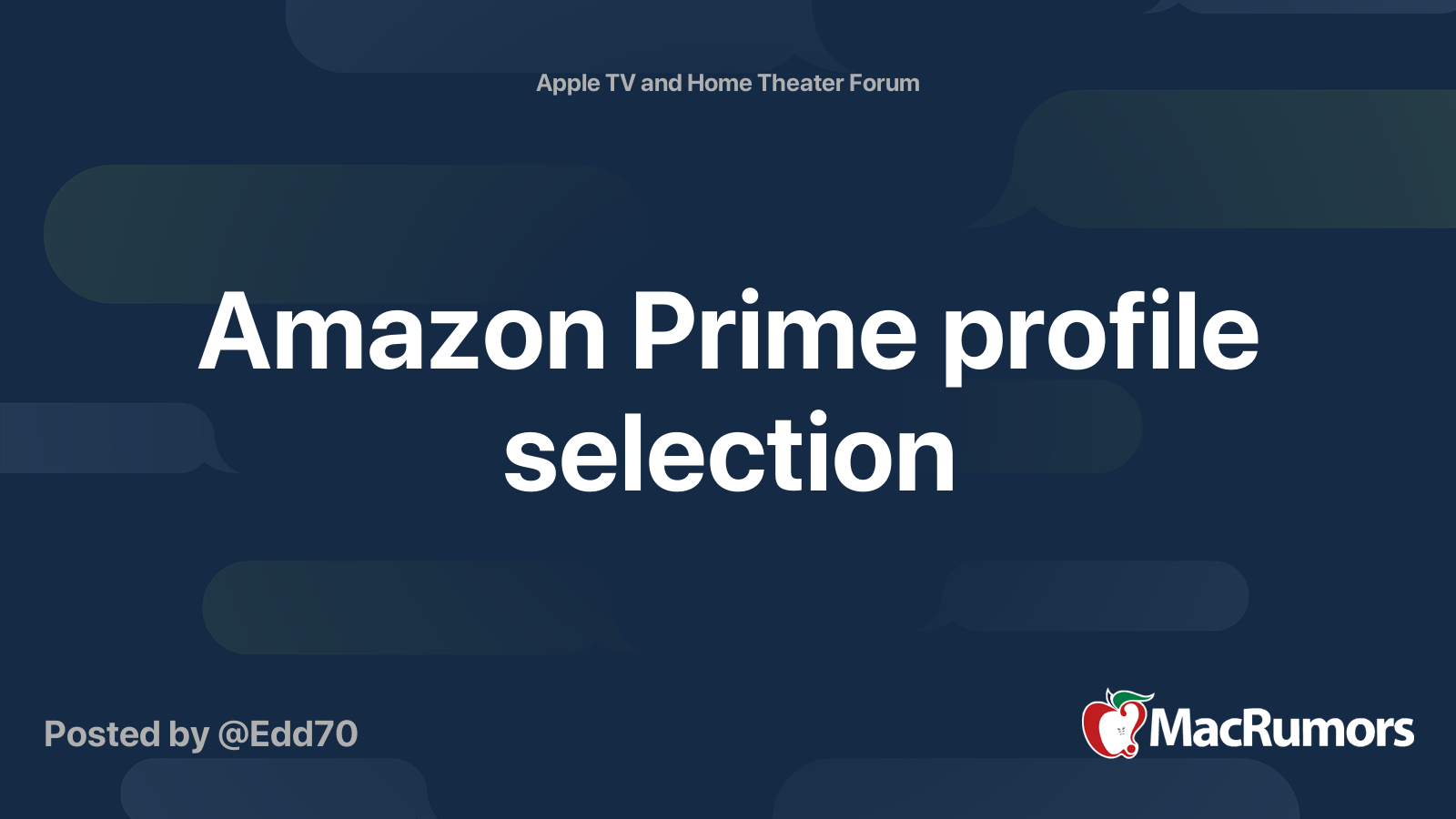 Amazon Prime profile selection | MacRumors Forums
