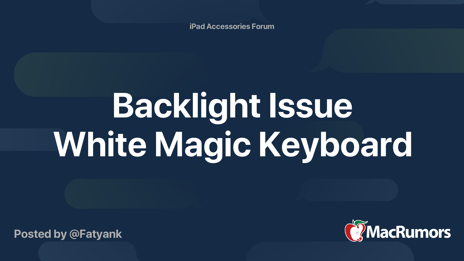 Backlight Issue White Magic Keyboard | MacRumors Forums