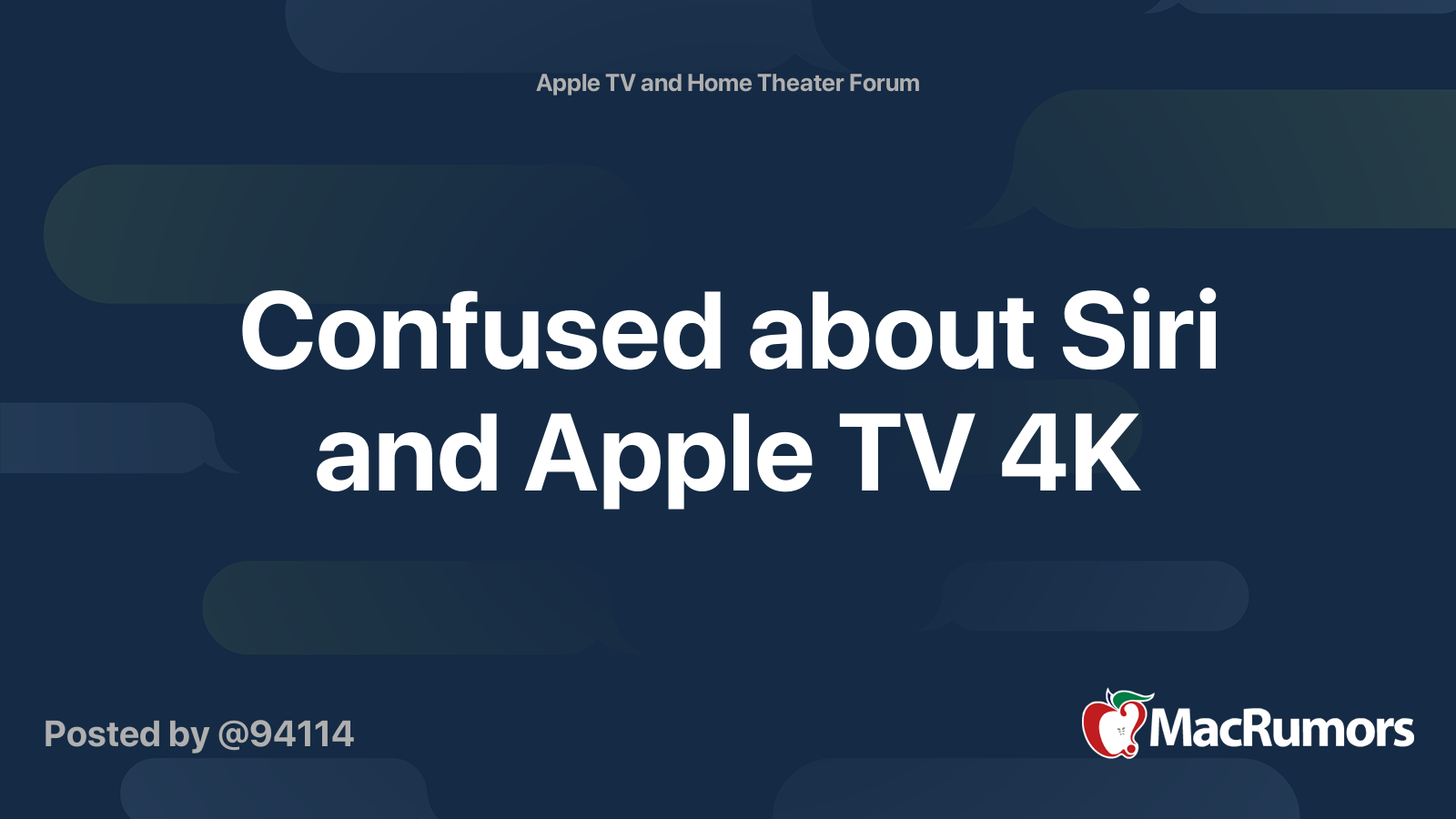 Confused about Siri and Apple TV 4K | MacRumors Forums