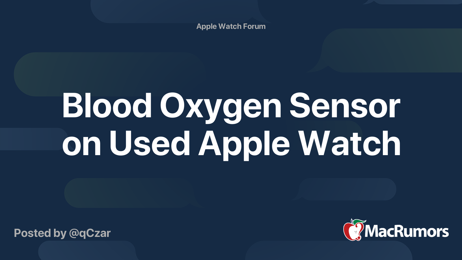 Blood Oxygen Sensor on Used Apple Watch | MacRumors Forums
