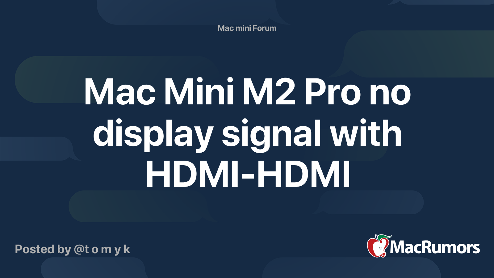 Mac Mini M2 Pro No Display Signal With Hdmi Hdmi Macrumors Forums