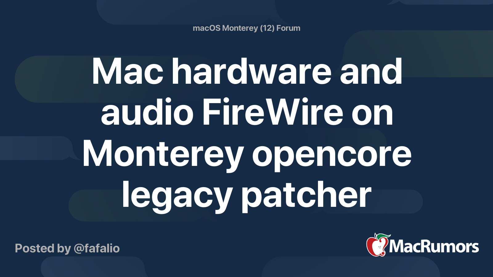 Mac hardware and audio FireWire on Monterey opencore legacy patcher | MacRumors Forums