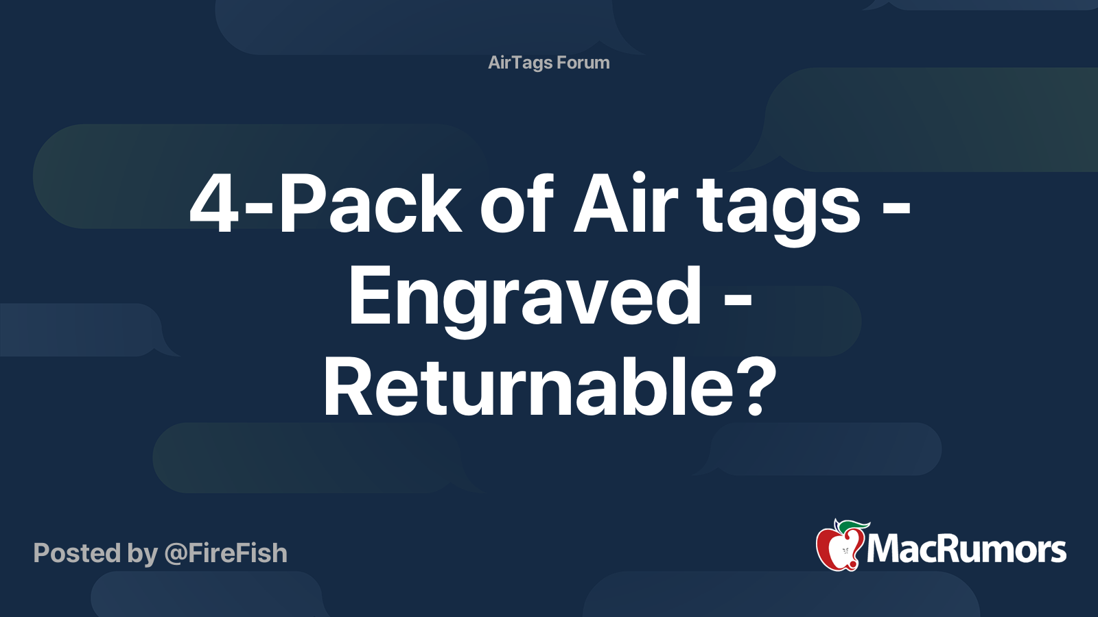 4-Pack of Air tags - Engraved - Returnable? | MacRumors Forums