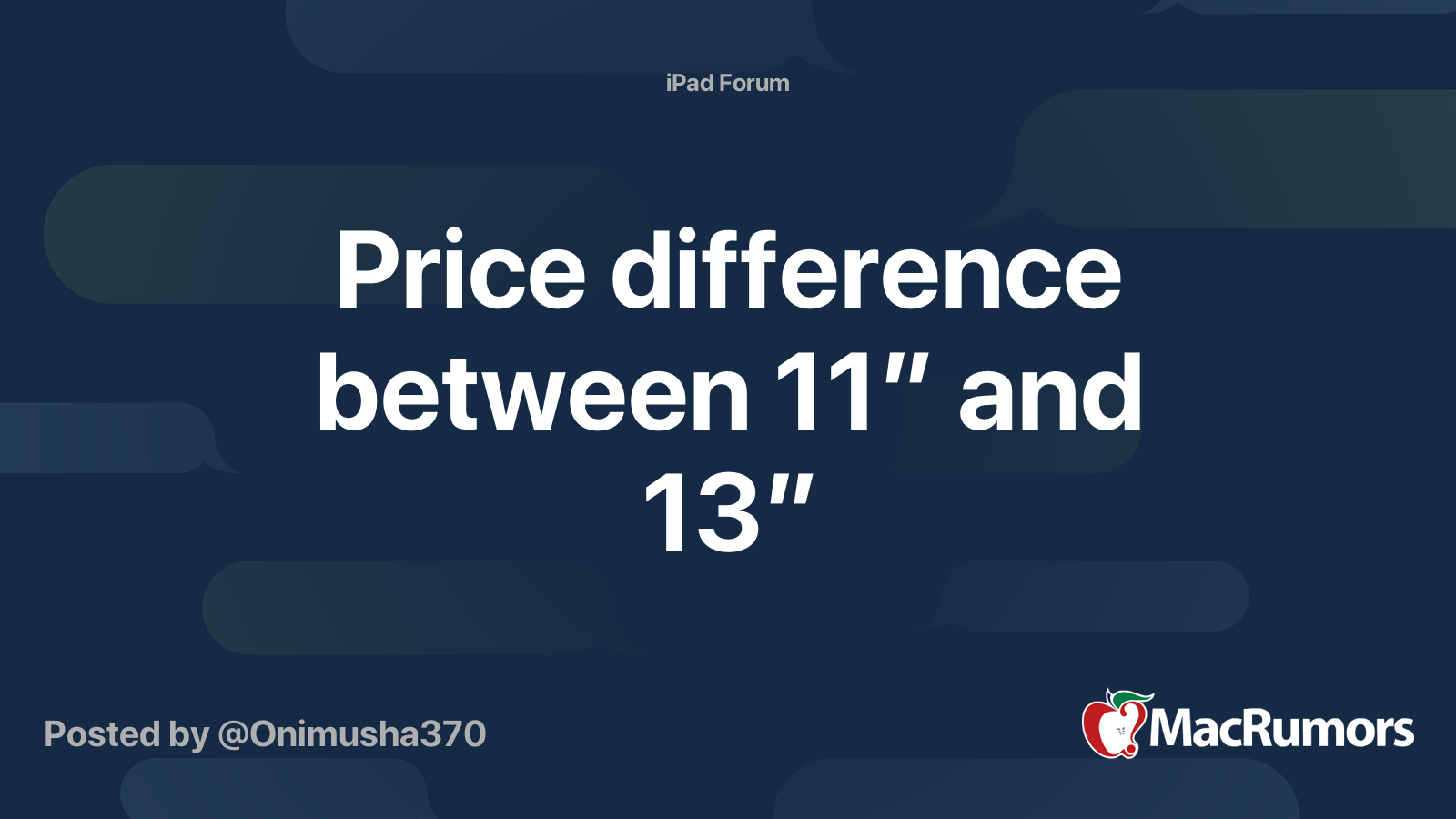 Price difference between 11” and 13” | MacRumors Forums