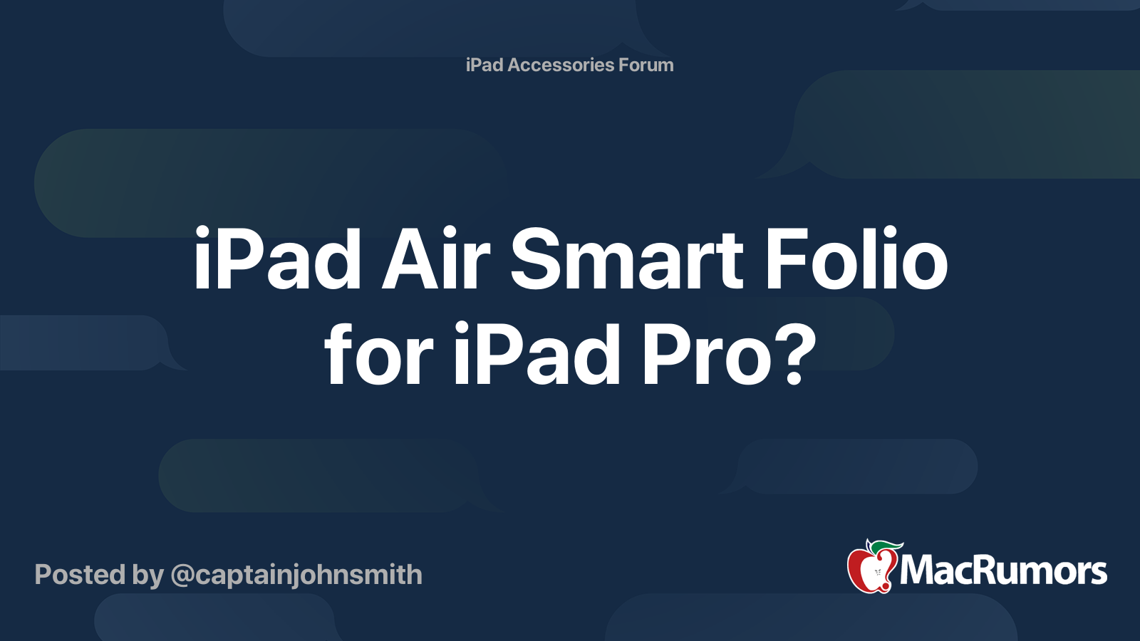 iPad Air Smart Folio for iPad Pro? | MacRumors Forums