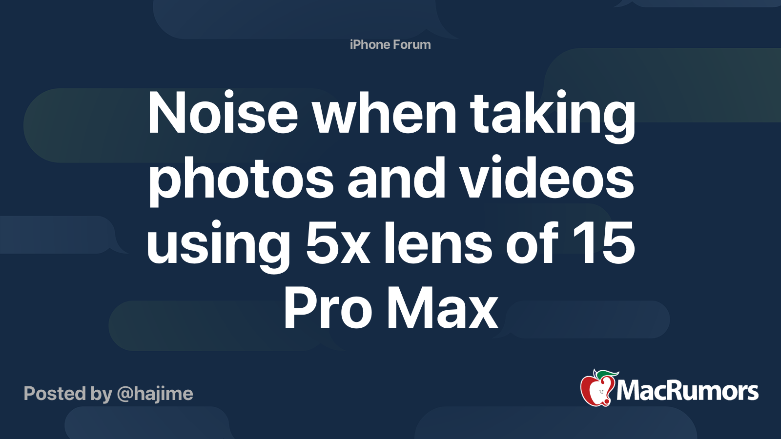 Noise when taking photos and videos using 5x lens of 15 Pro Max | MacRumors Forums