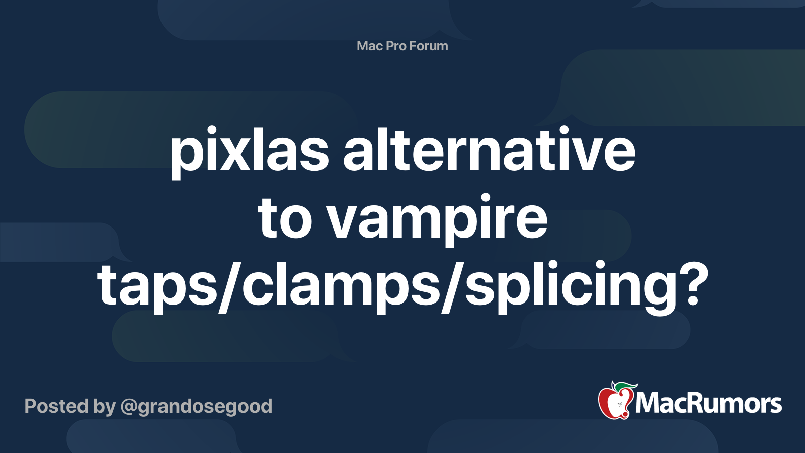 pixlas alternative to vampire taps/clamps/splicing? | MacRumors Forums