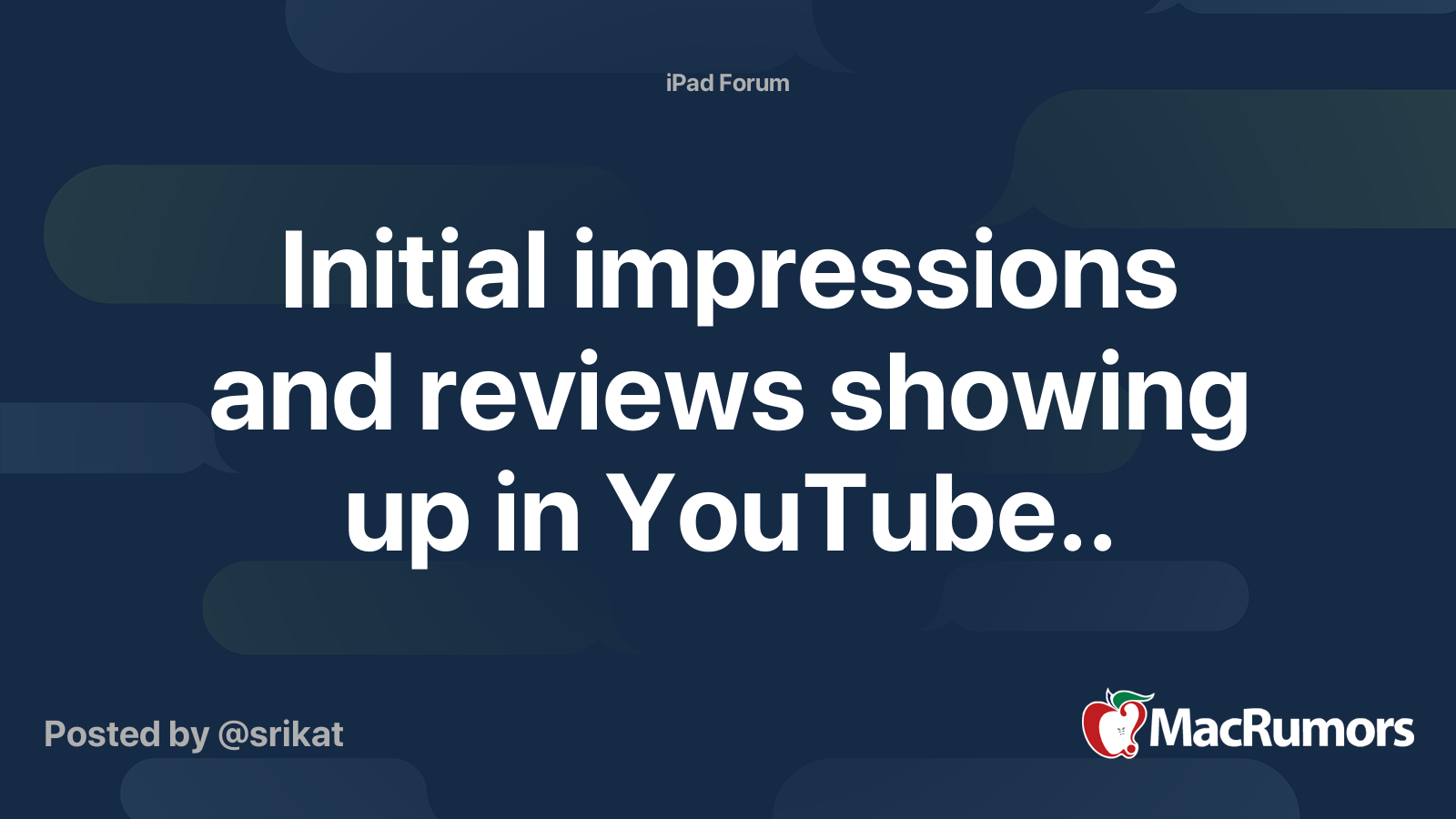 Initial impressions and reviews showing up in YouTube.. | MacRumors Forums