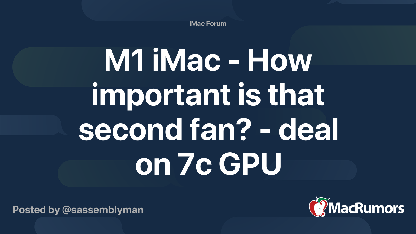 M1 iMac - How important is that second fan? - deal on 7c GPU ...