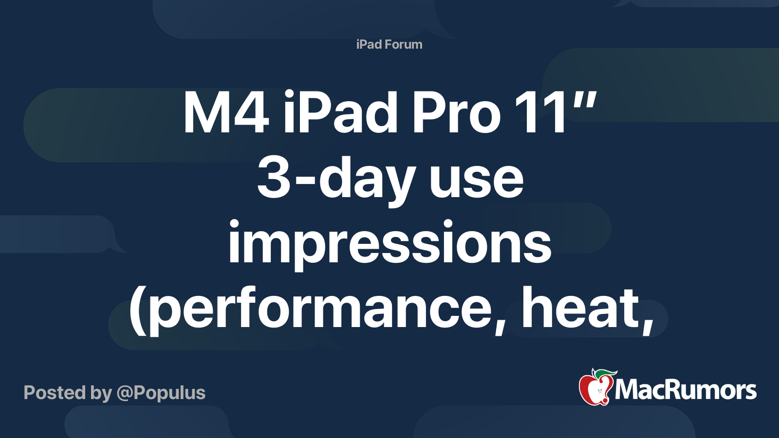 M4 iPad Pro 11” 3-day use impressions (performance, heat, PWM and others) | MacRumors Forums