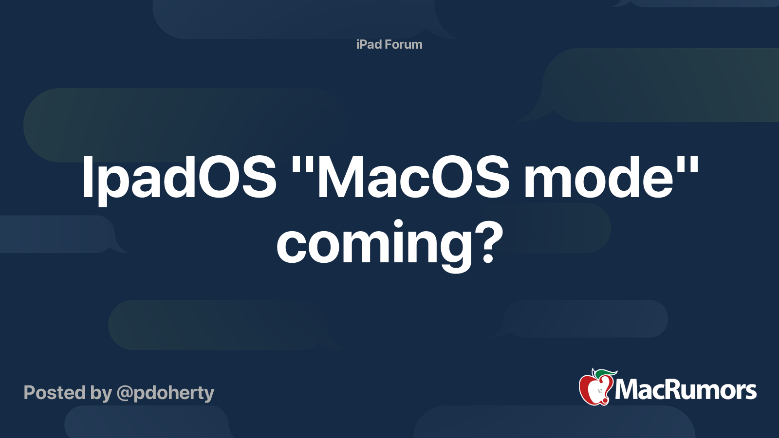 IpadOS "MacOS mode" coming? | MacRumors Forums
