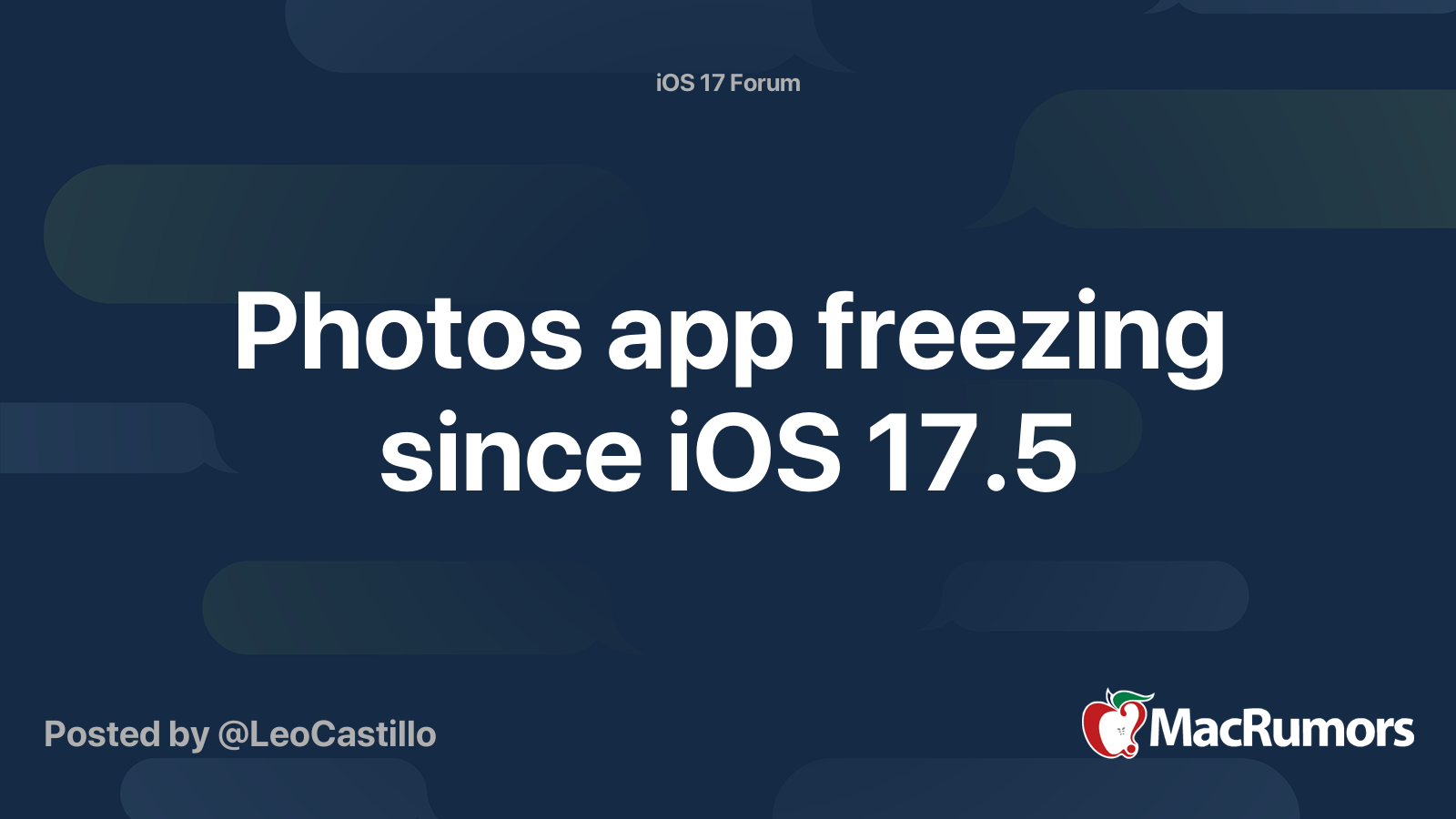 Photos app freezing since iOS 17.5 | MacRumors Forums