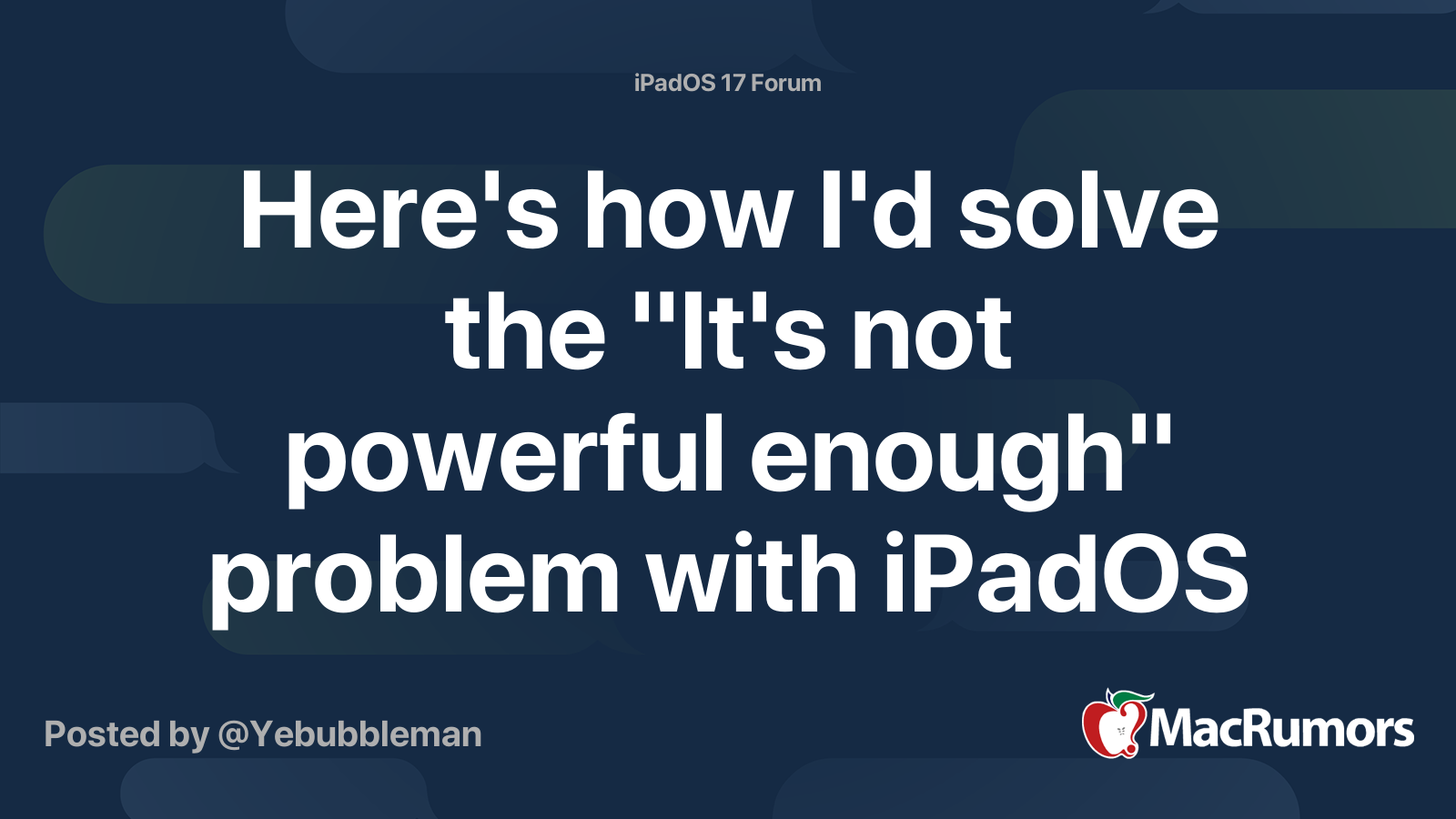 Here's how I'd solve the "It's not powerful enough" problem with iPadOS | MacRumors Forums