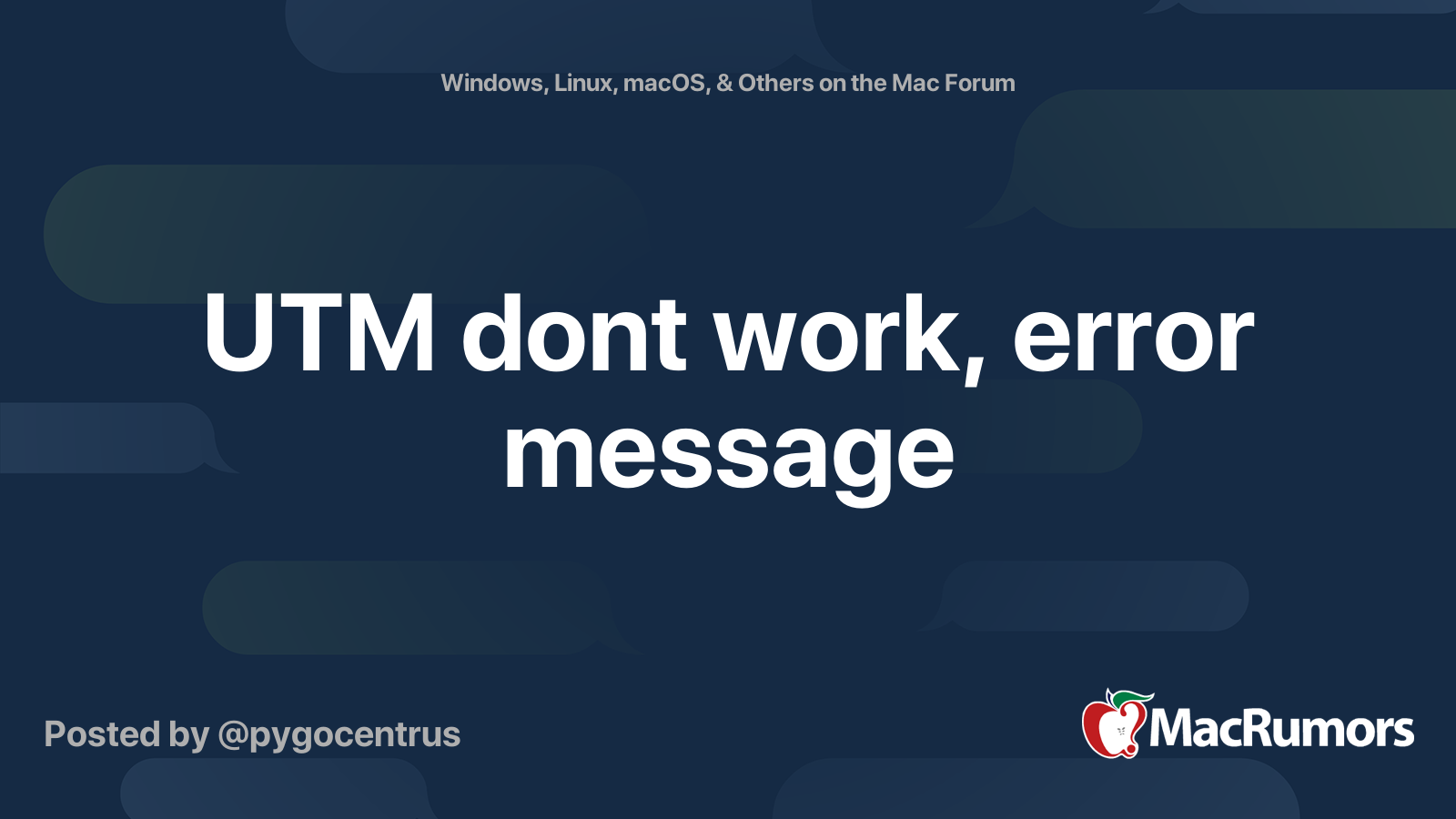 UTM dont work, error message | MacRumors Forums