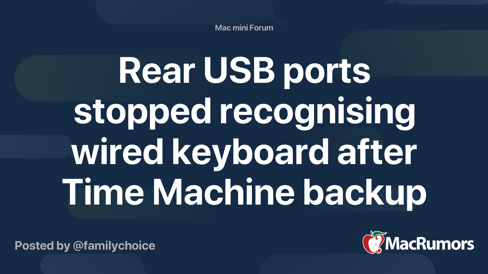 Rear USB ports stopped recognising wired keyboard after Time Machine backup (fixed) | MacRumors ...