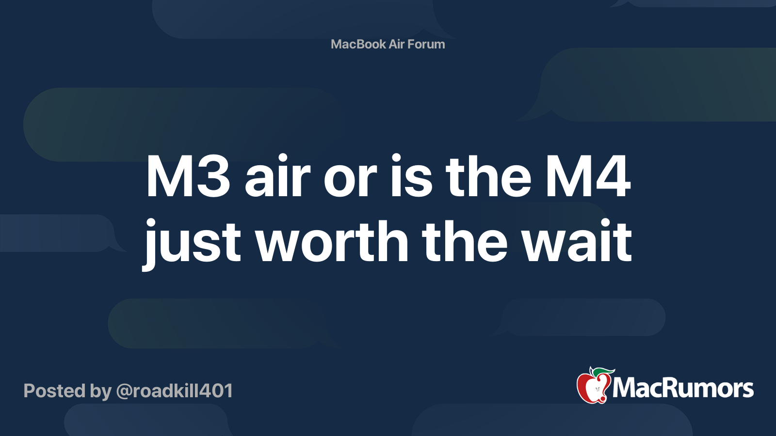 M3 air or is the M4 just worth the wait | MacRumors Forums
