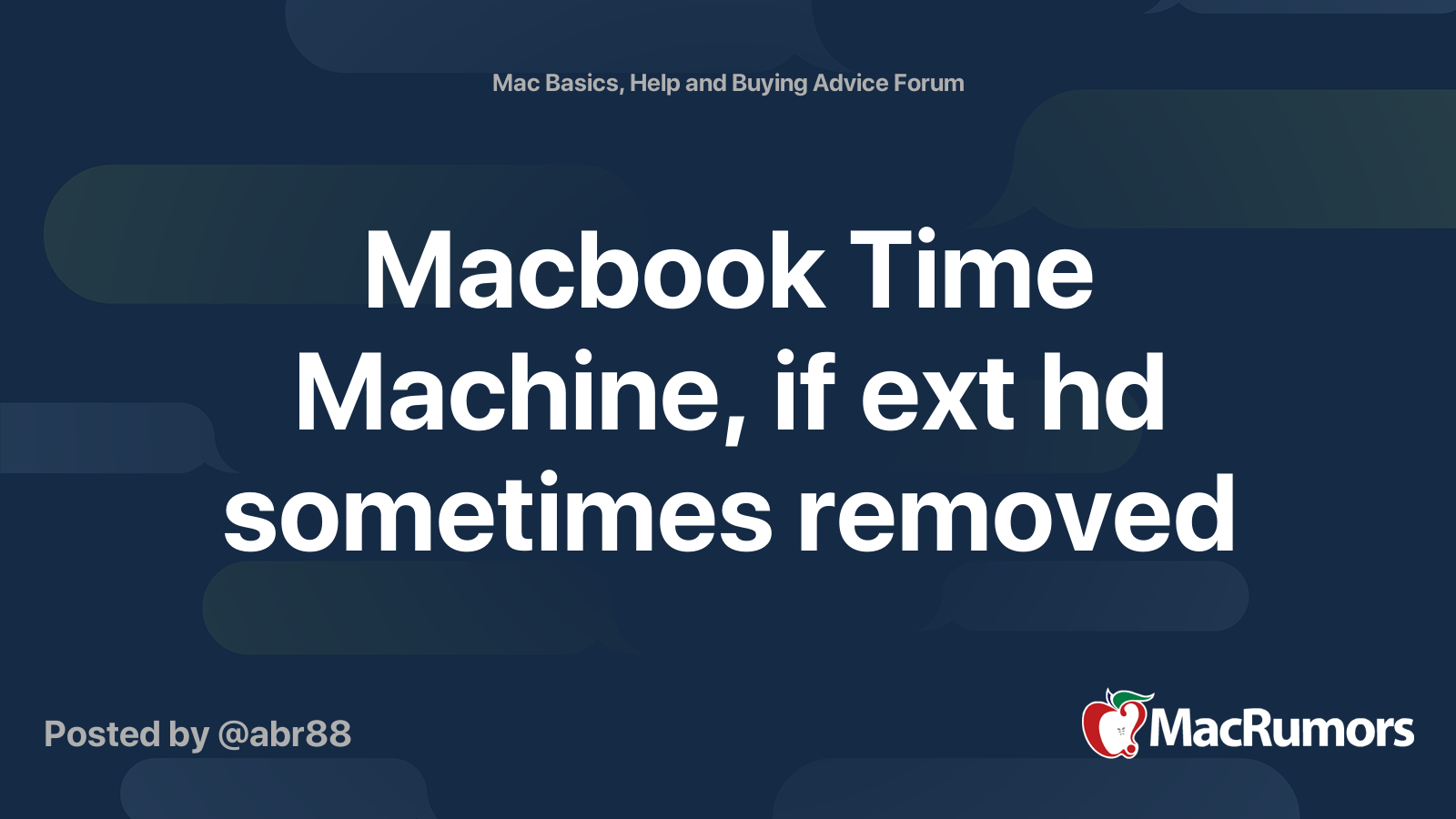 Macbook Time Machine, if ext hd sometimes removed | MacRumors Forums