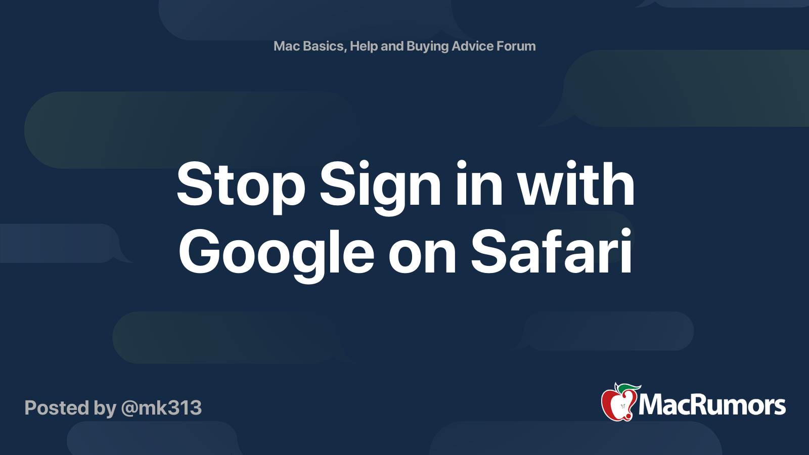 Stop Sign in with Google on Safari | MacRumors Forums