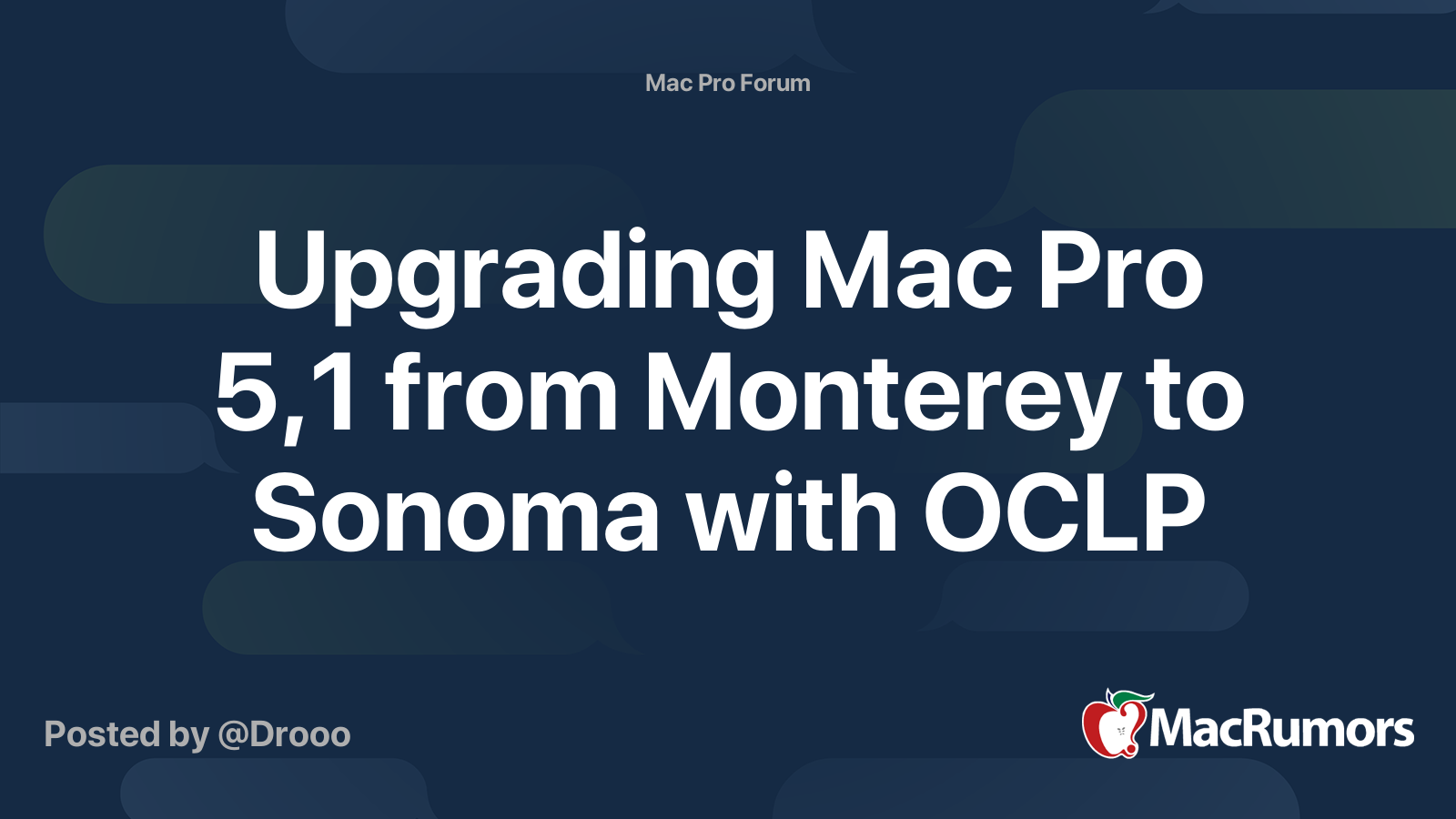 Upgrading Mac Pro 5,1 from Monterey to Sonoma with OCLP | MacRumors Forums