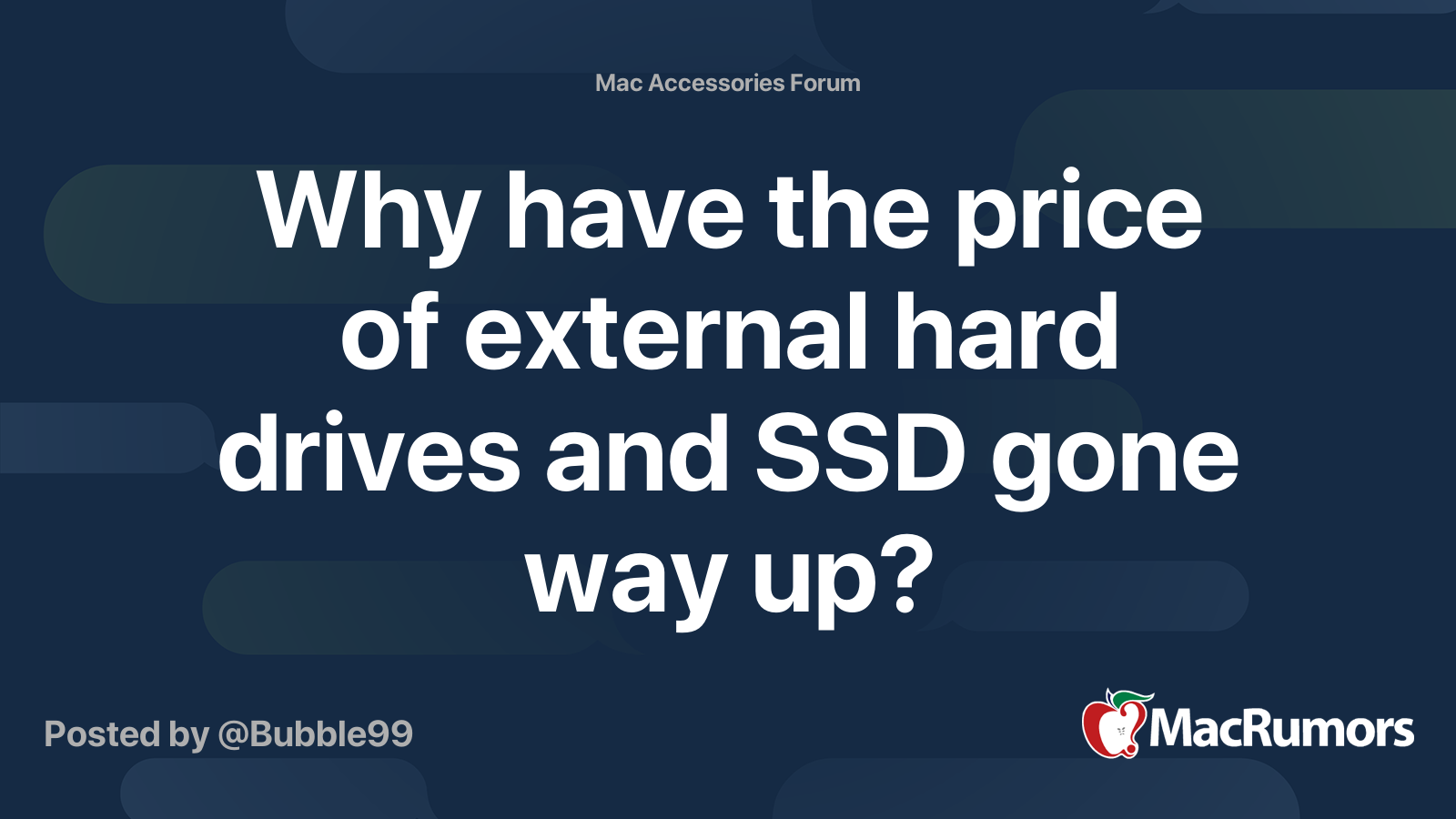 Why have the price of external hard drives and SSD gone way up? | MacRumors Forums