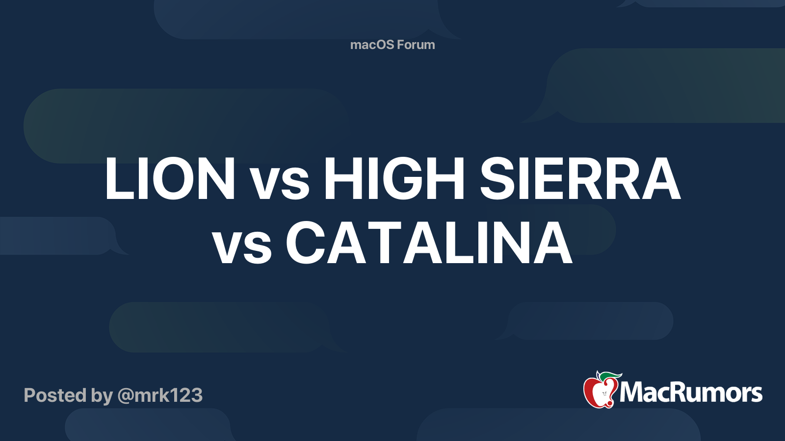 LION vs HIGH SIERRA vs CATALINA | MacRumors Forums