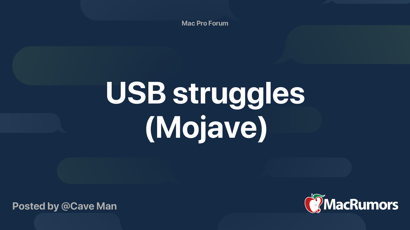 USB struggles (Mojave) | MacRumors Forums