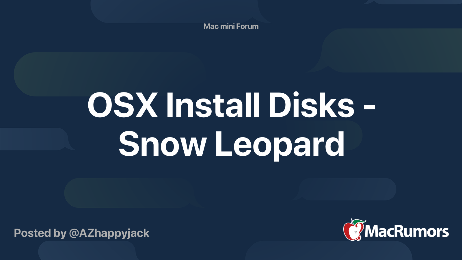 OSX Install Disks - Snow Leopard | MacRumors Forums