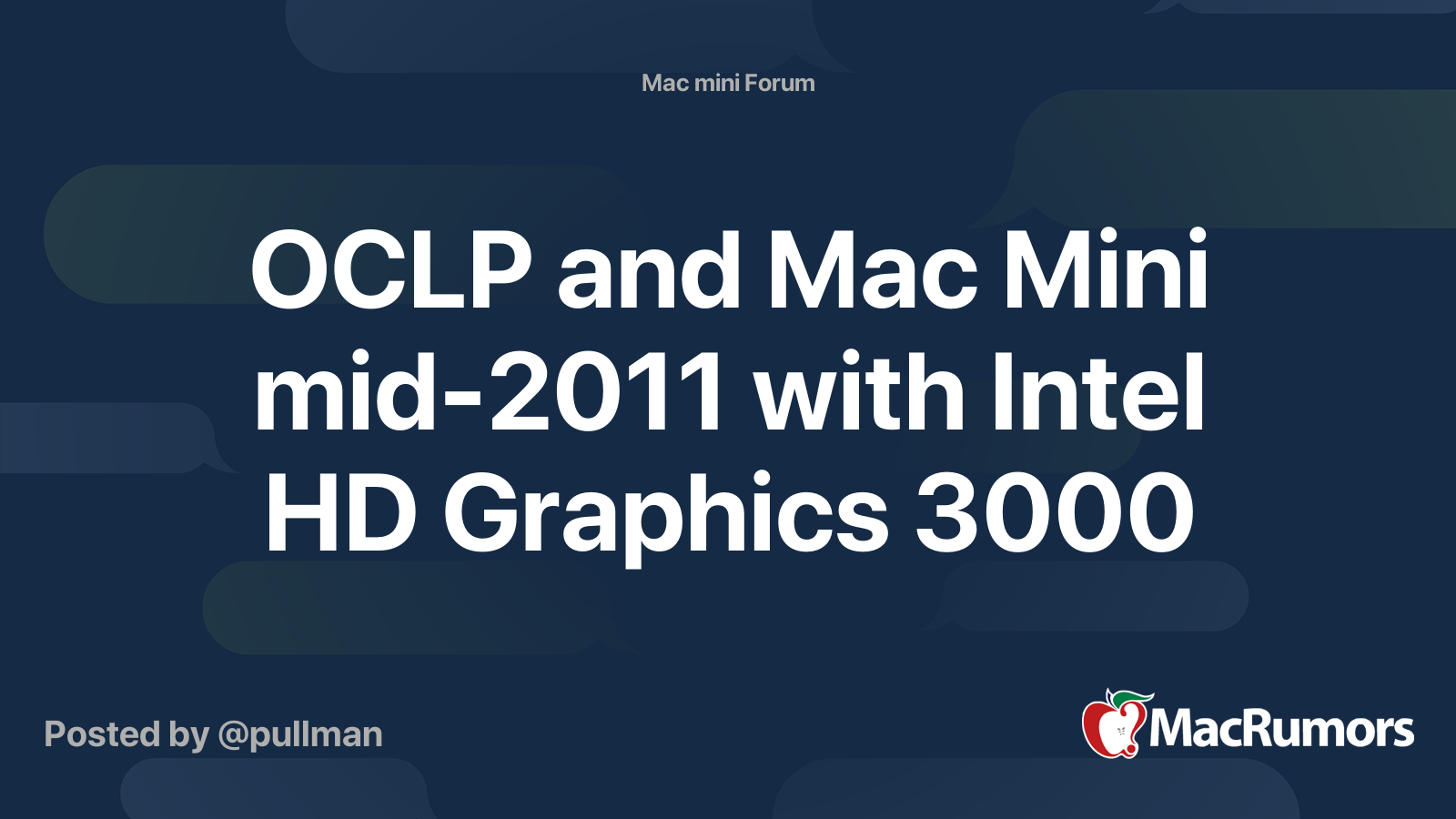 OCLP and Mac Mini mid-2011 with Intel HD Graphics 3000 | MacRumors Forums