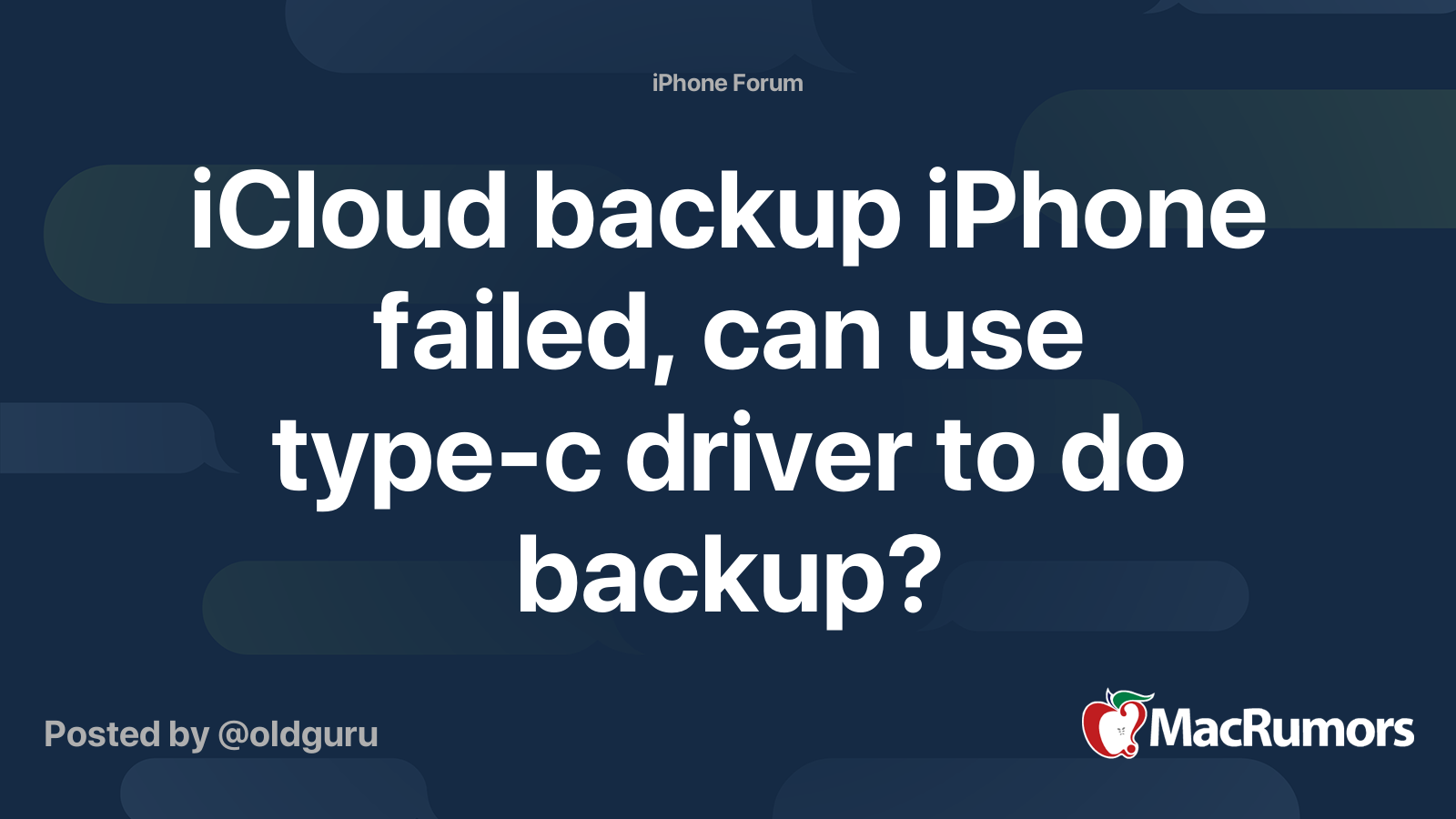 iCloud backup iPhone failed, can use type-c driver to do backup? | MacRumors Forums