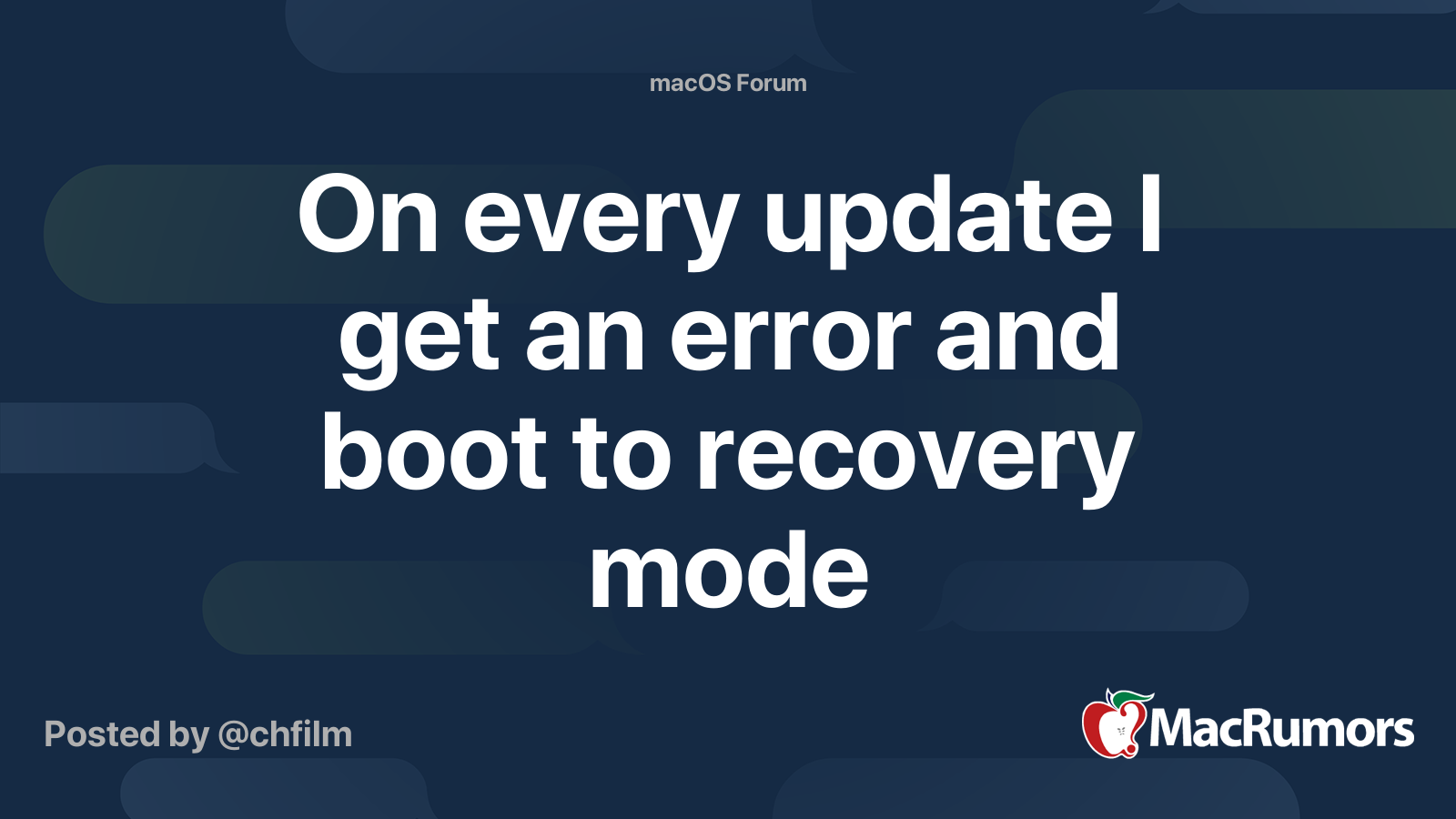 On every update I get an error and boot to recovery mode | MacRumors Forums
