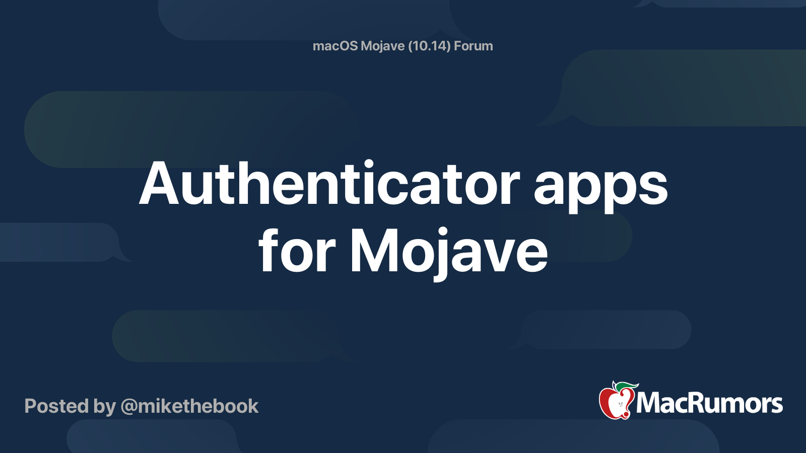 Authenticator apps for Mojave | MacRumors Forums