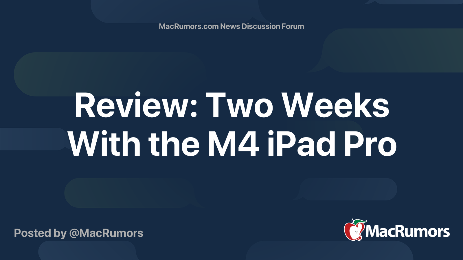Review: Two Weeks With the M4 iPad Pro | MacRumors Forums
