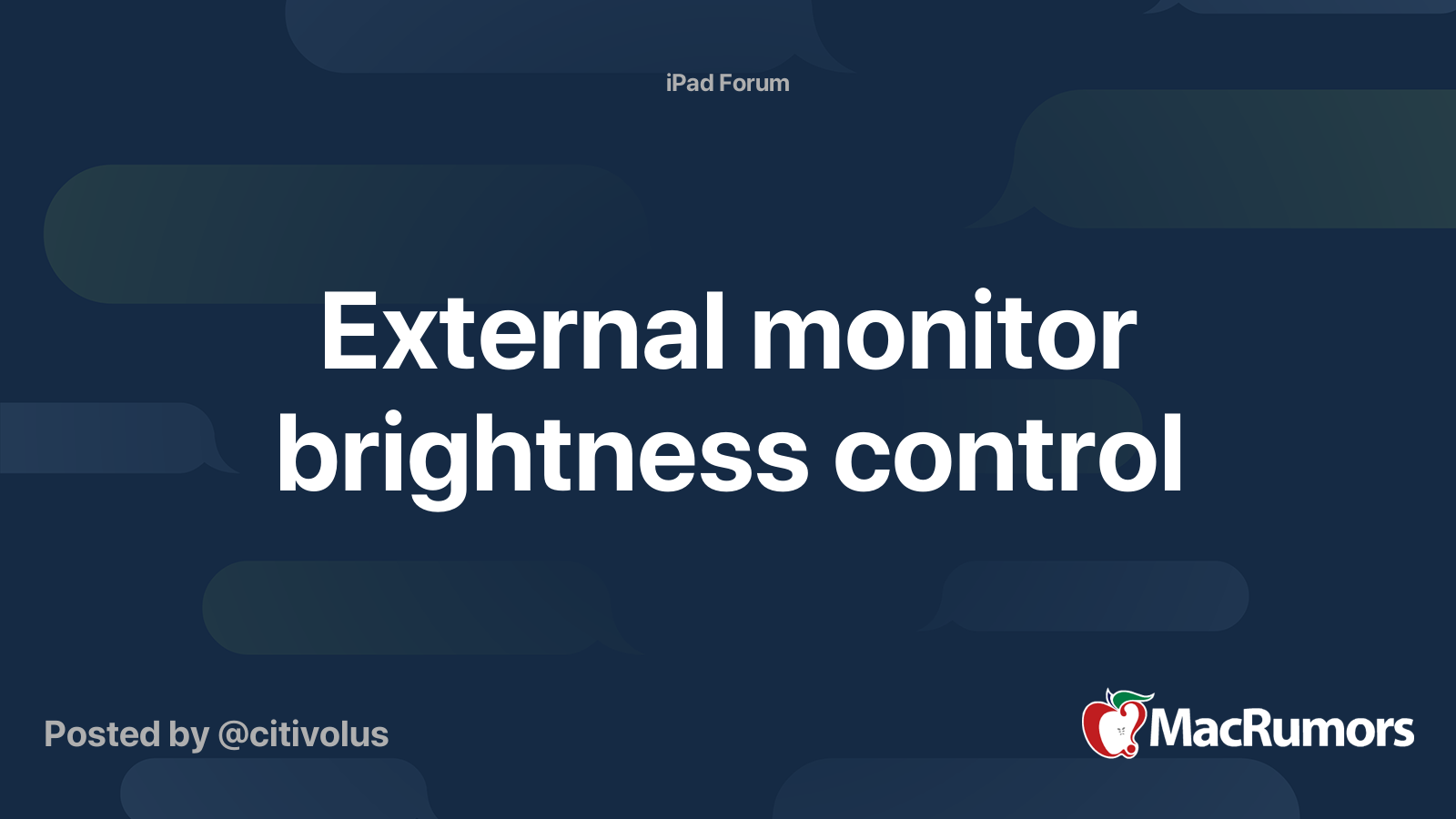 External monitor brightness control | MacRumors Forums