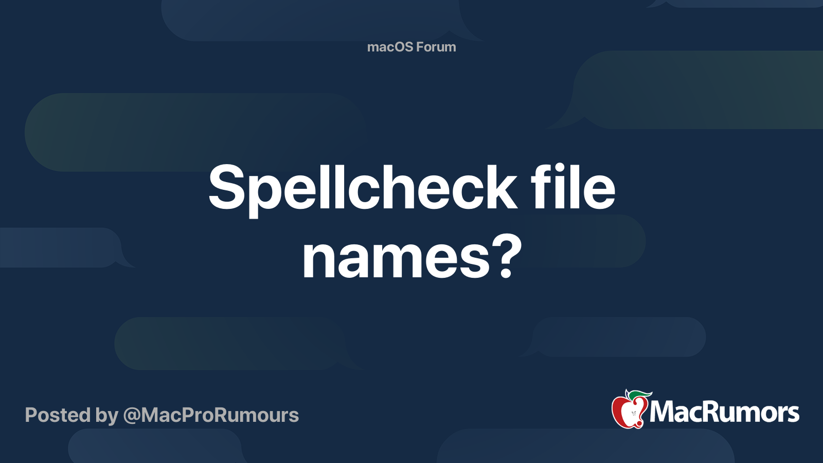 Spellcheck file names? | MacRumors Forums