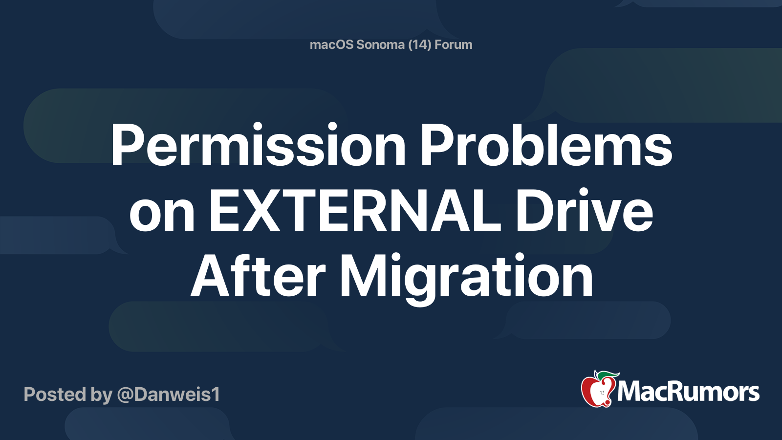 Permission Problems on EXTERNAL Drive After Migration | MacRumors Forums