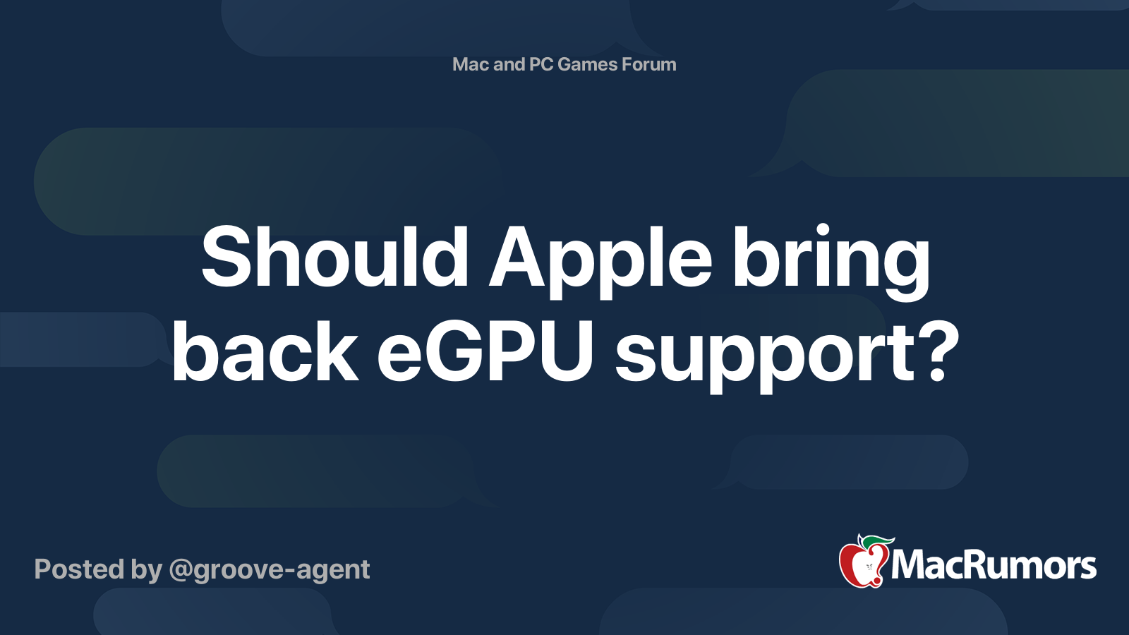 Should Apple bring back eGPU support? | MacRumors Forums