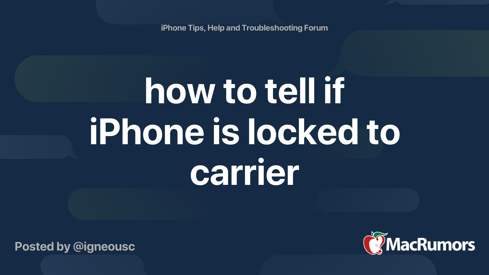 how to tell if iPhone is locked to carrier | MacRumors Forums