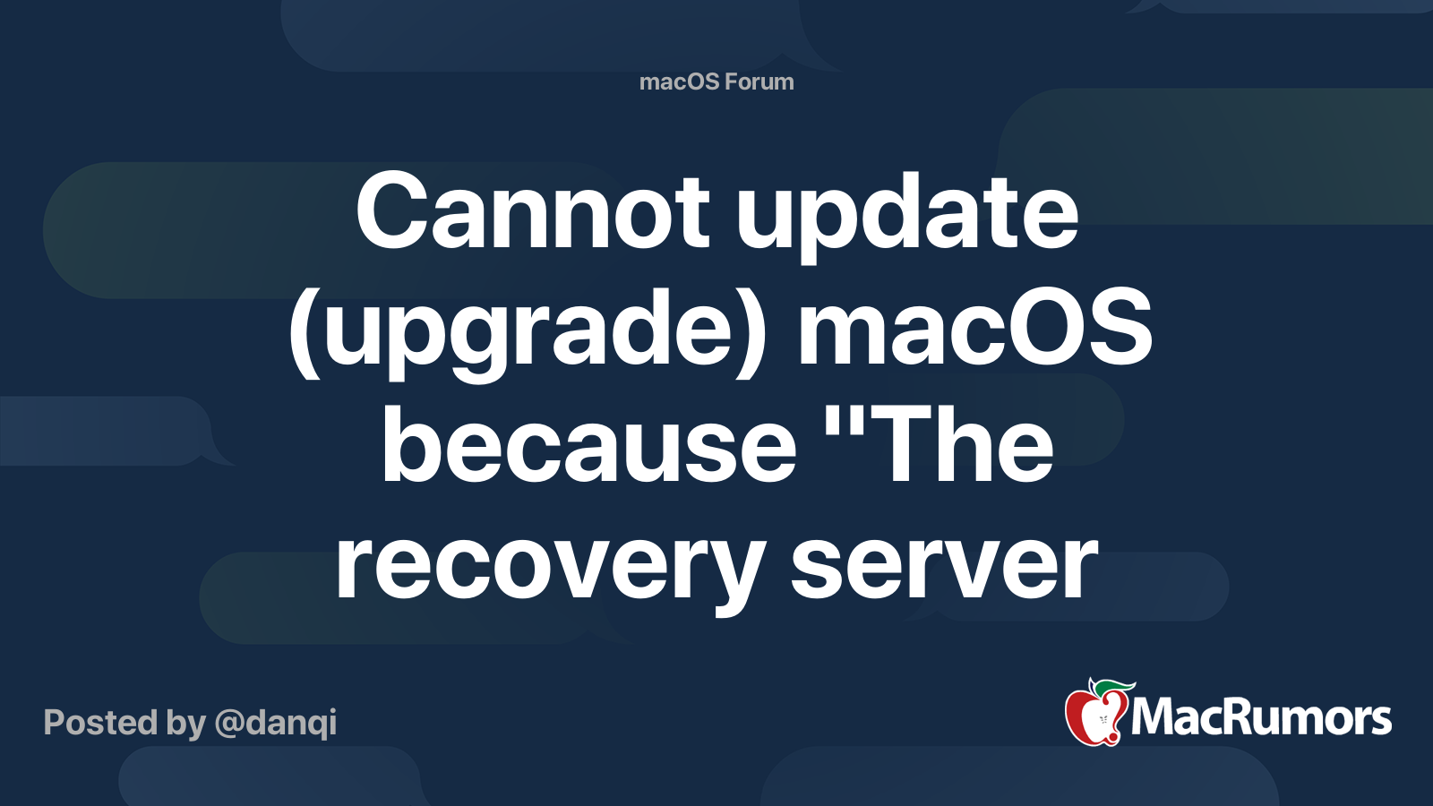 Cannot update (upgrade) macOS because "The recovery server could not be contacted." | MacRumors ...