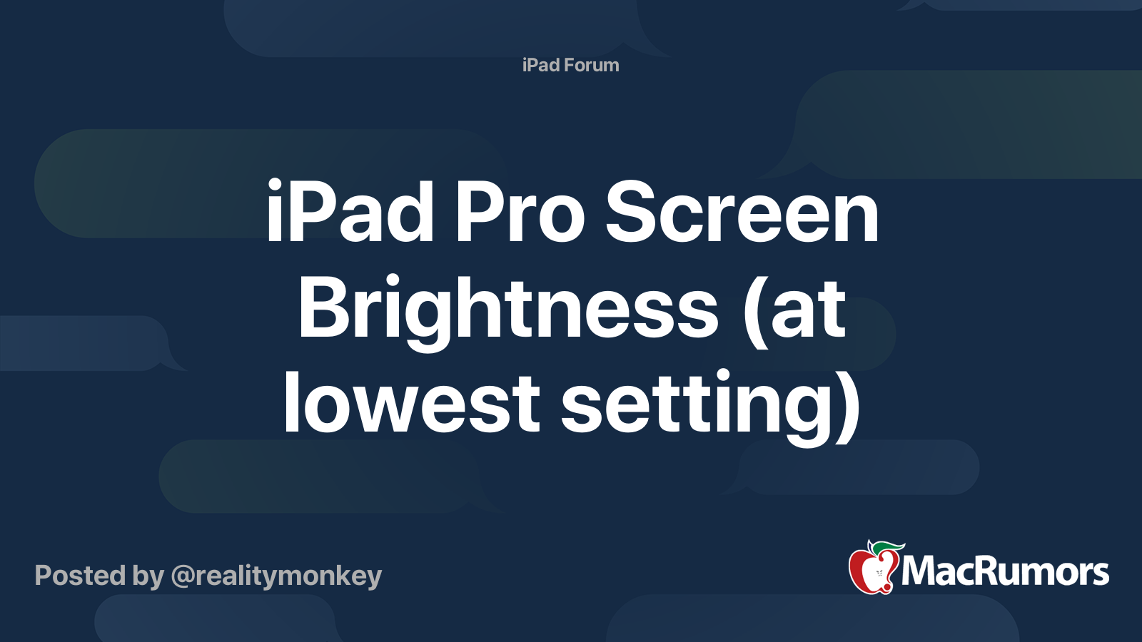 iPad Pro Screen Brightness (at lowest setting) | MacRumors Forums