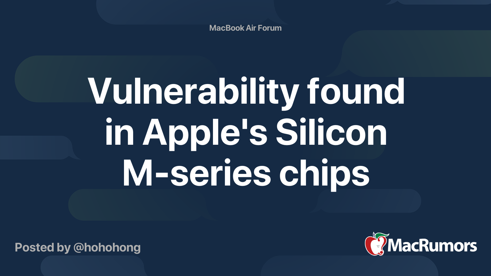 Vulnerability found in Apple's Silicon M-series chips | MacRumors Forums