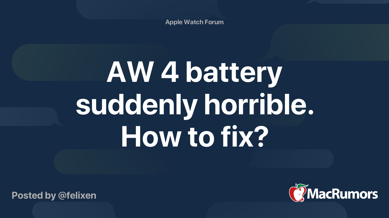 AW 4 battery suddenly horrible. How to fix? | MacRumors Forums