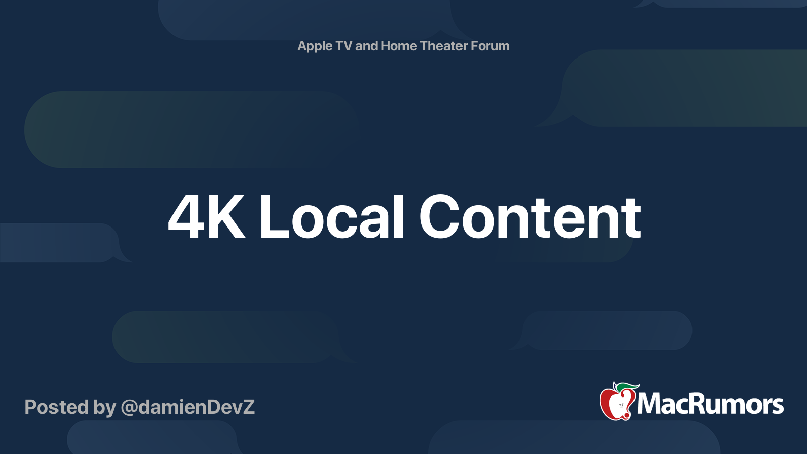 4K Local Content | MacRumors Forums